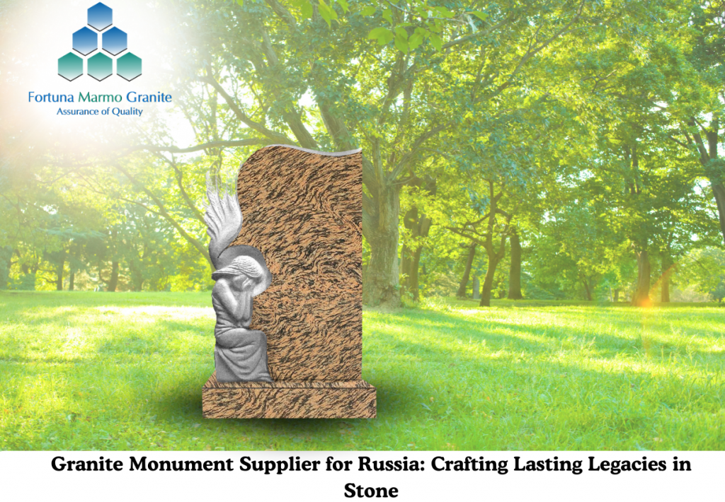Granite Monument Supplier for Russia – Crafting Timeless Memorials